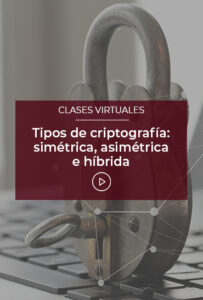Tipos de criptografía: simétrica, asimétrica e híbrida | Esneca TV